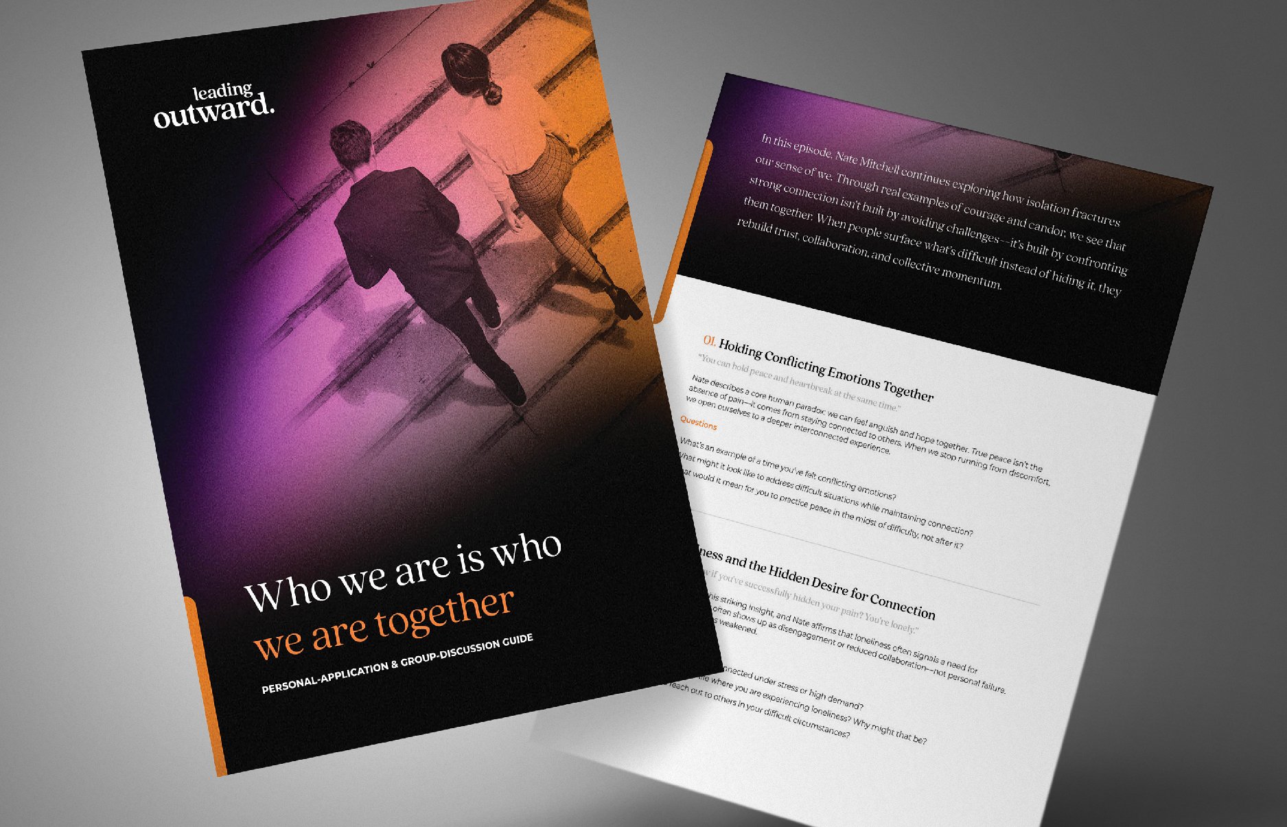 Who we are is who we are together. [Group Discussion Guide]